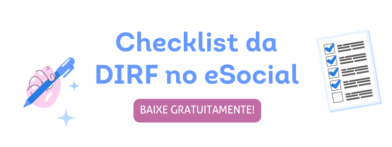 Substituição da DIRF pelo eSocial/EFD-Reinf: o que muda